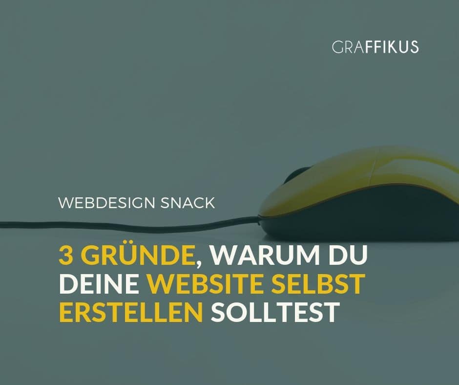 3 Gründe, warum du deine Website selbst erstellen solltest
